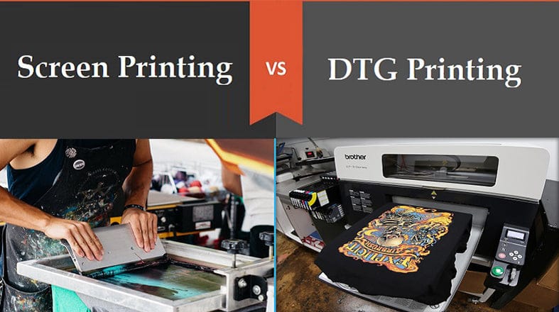 DTG or Screen Printing - Which Printing Method Should You Choose ...